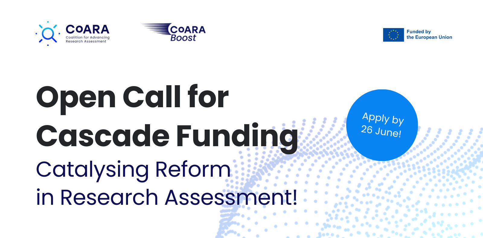 First Cascade Funding Call Now Open! – CoARA First Cascade Funding Call Now Open! – CoARA